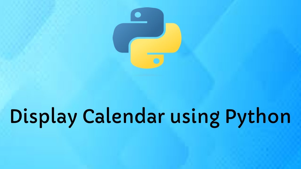 Get Calendar with Python #pythonprogramming