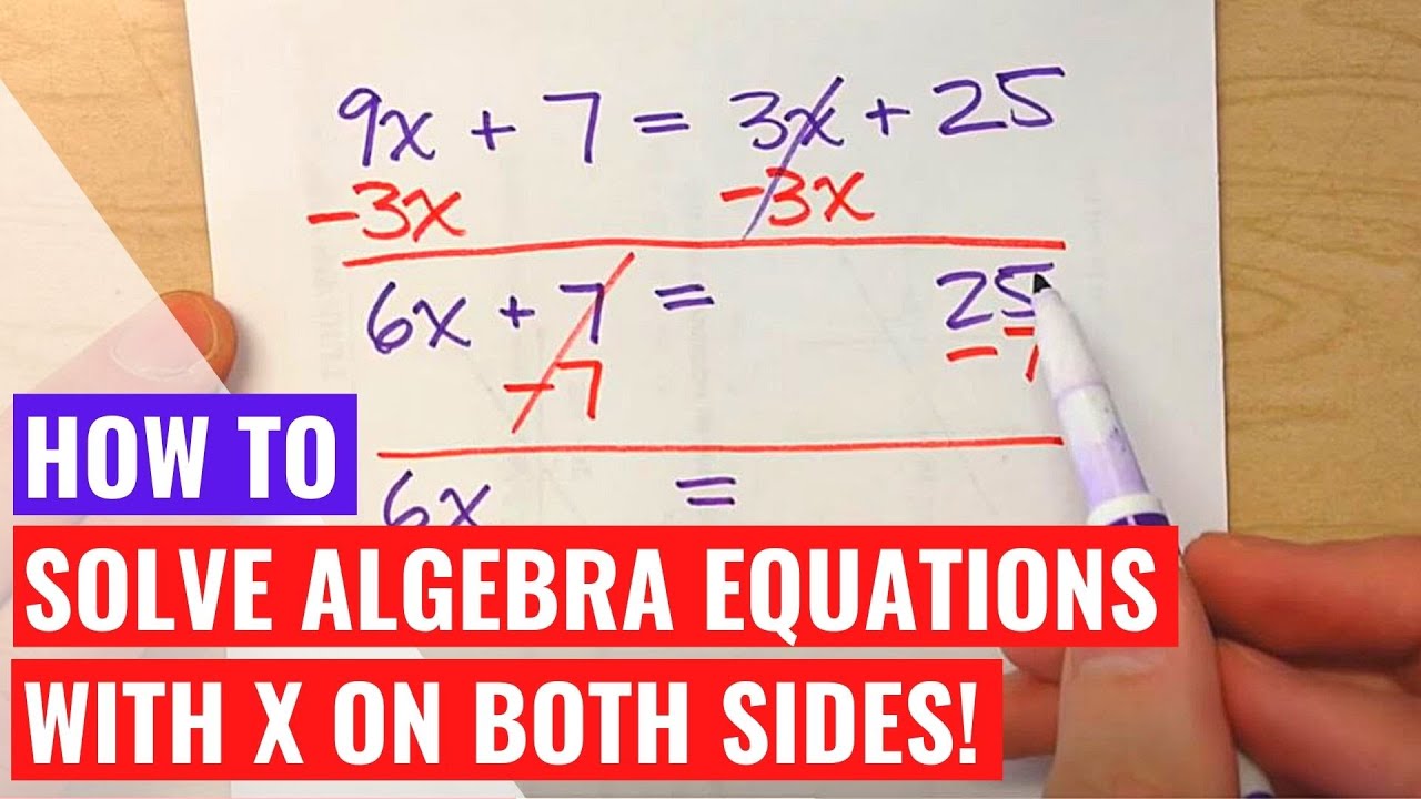 Solving Equations with x on Both Sides
