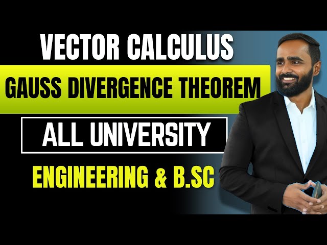 Understanding the Gauss Divergence Theorem in Vector Calculus | Galaxy.ai | Galaxy.ai