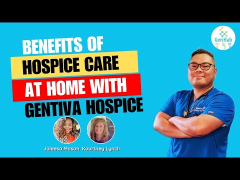 Benefits Of Hospice Care At Home With Gentiva Hospice With Kourtney Lynch And Jaleesa Mason