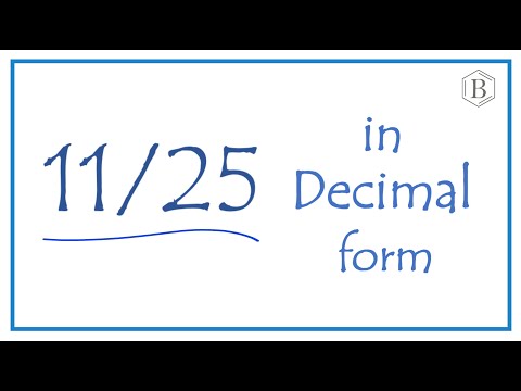 11/25 as a Decimal