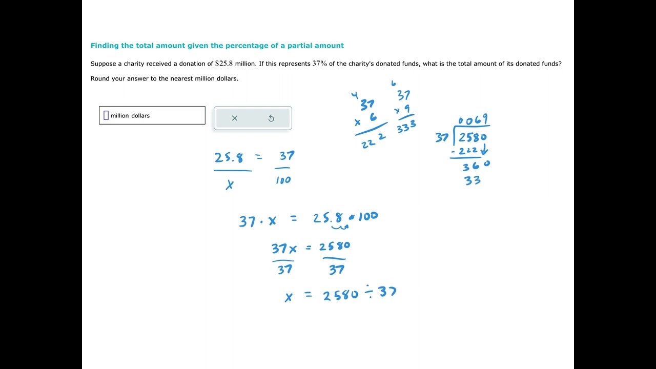 Finding the total amount given a percentage of a partial amount (ALEKS Examples)