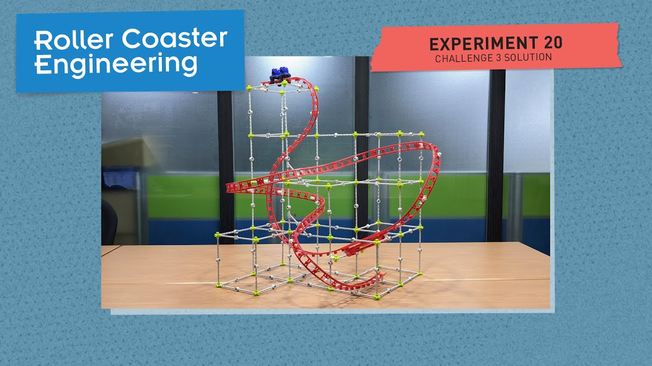 Roller Coaster Engineering: Experiment 20 (Challenge 3 Solution)