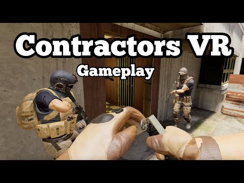 Contractors VR - Gameplay Next Level Oculus Quest 2