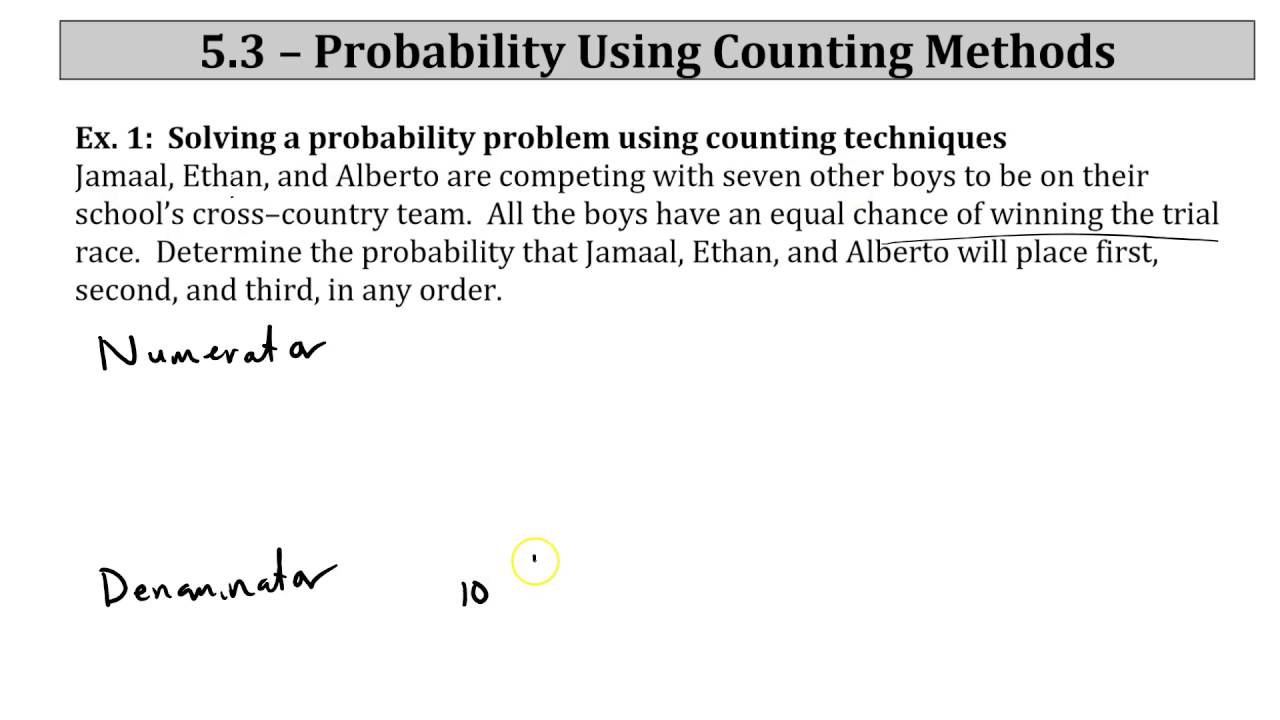 5 3   Probability using Counting Methods
