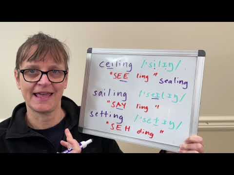 How to Pronounce Ceiling, Sailing and Setting