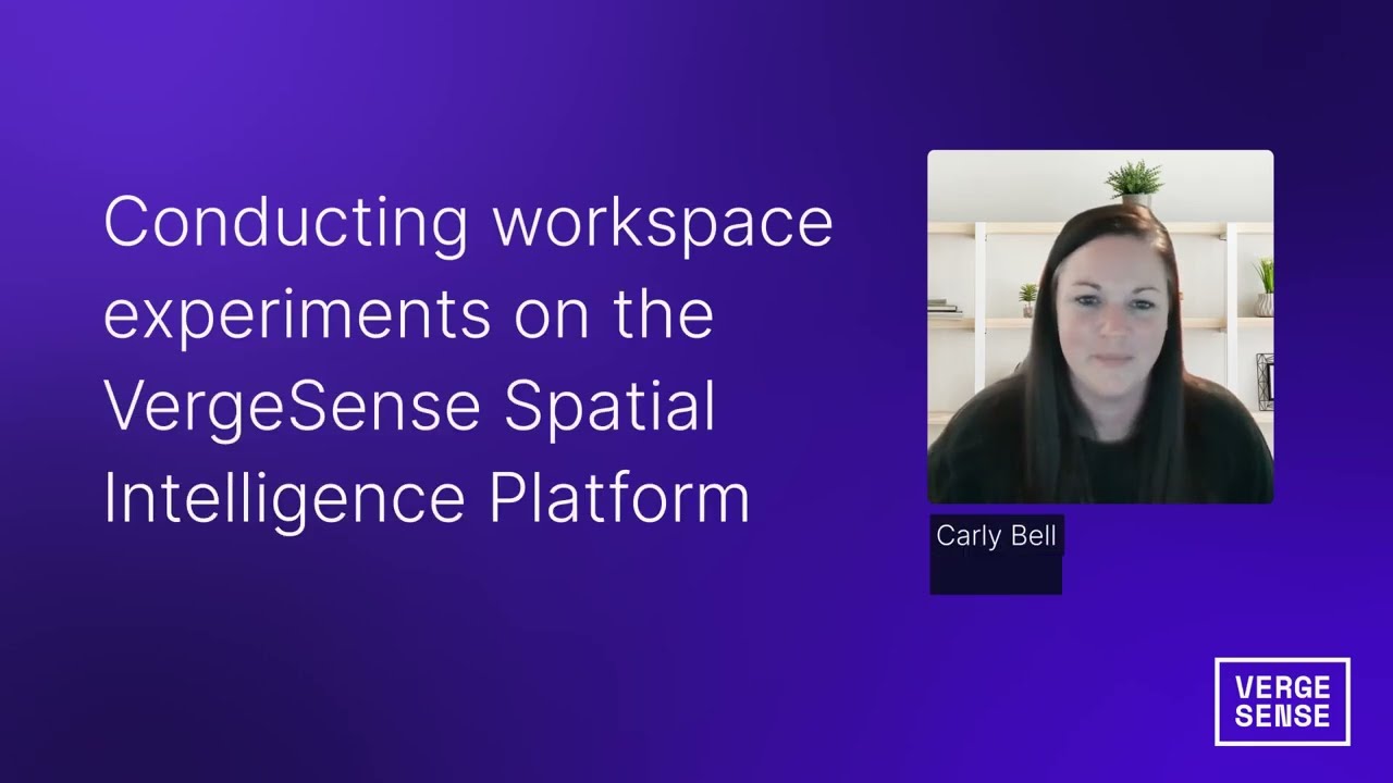 How to experiment in the VergeSense Spatial Intelligence Platform