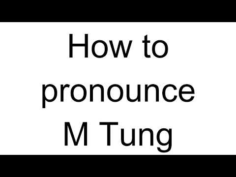 How to Pronounce M Tung (Vietnamese)