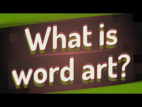 What is word art?