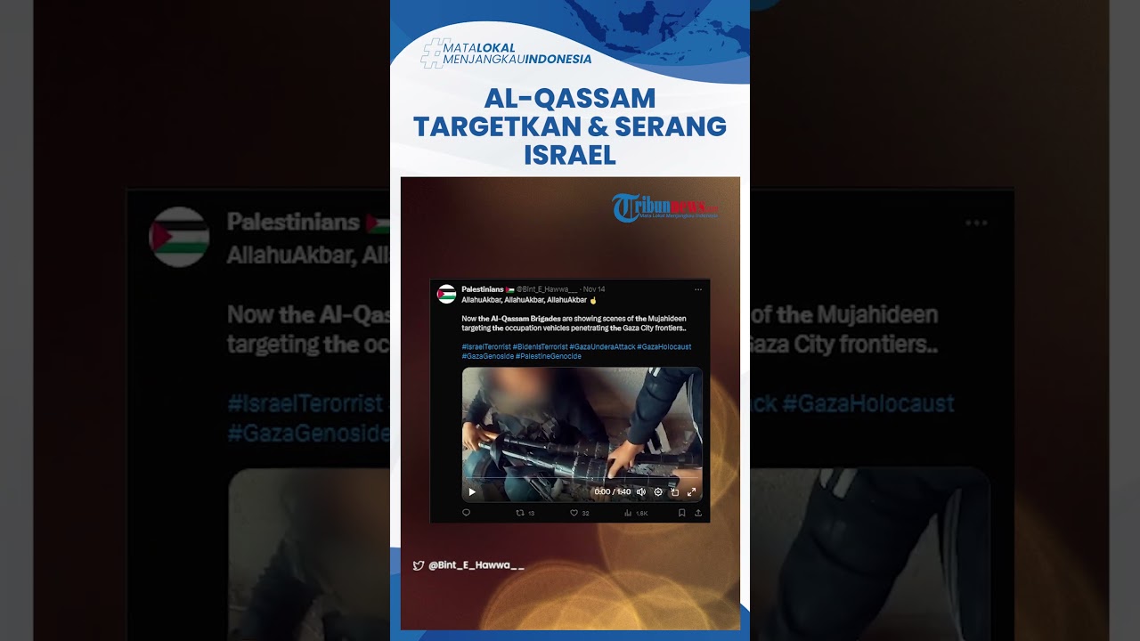 Brigade Al-Qassam Serang Tentara Israel, Pakai Roket Yasin 105 untuk ...