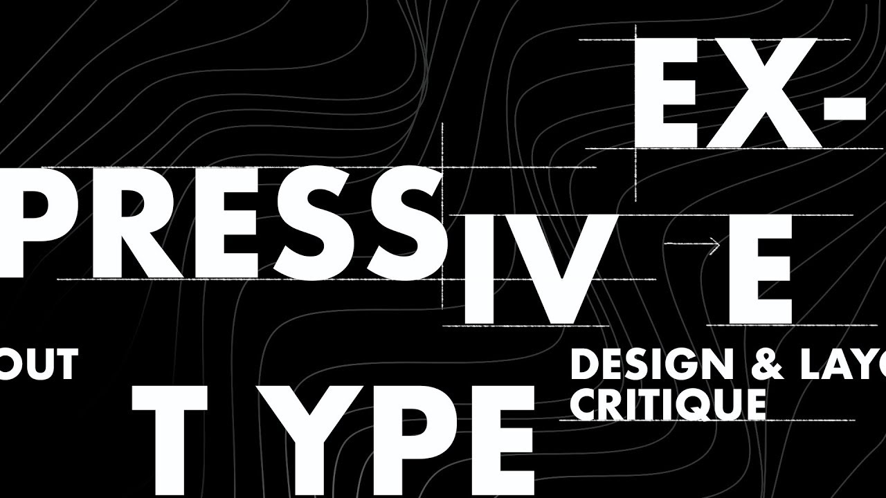Expressive Typography Design & Layout Critique & Advice (Cutdown)