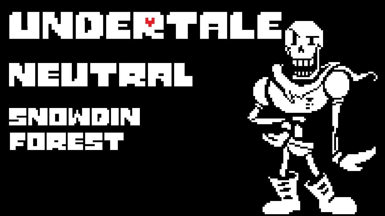 Undertale - Neutral - Snowdin Forest