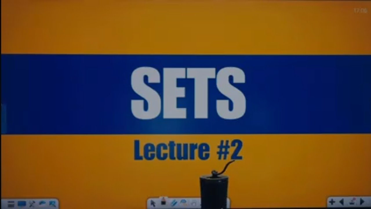 Class 11th SETS Lecture 2