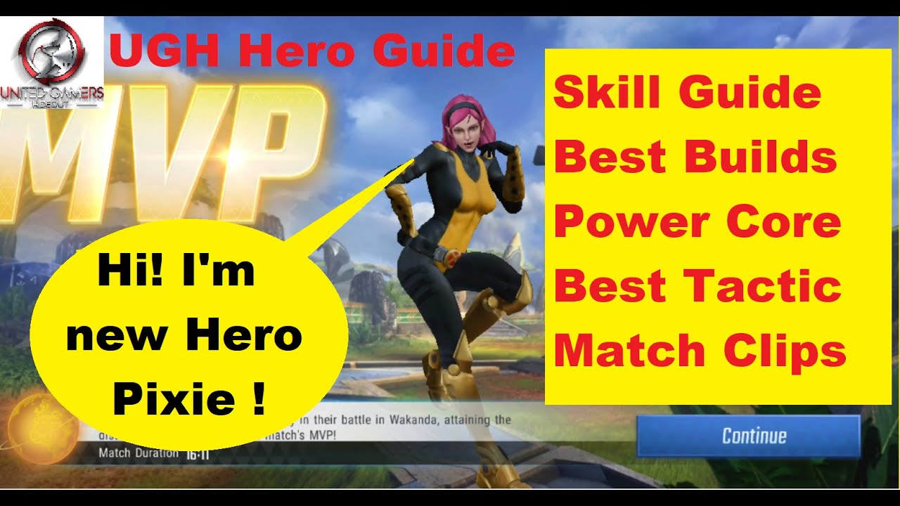 Pixie Skill Guide| Best Build | Power Core | Highlights| MARVEL Super War