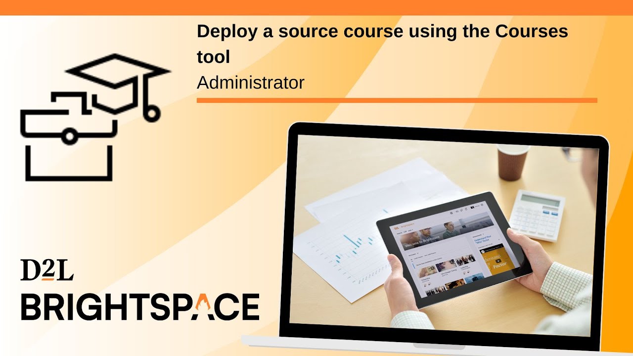 Deploy a source course using the Courses tool | Administrator