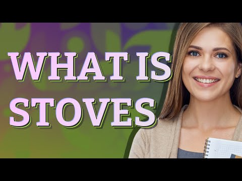 Stoves | meaning of Stoves