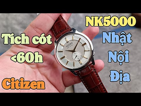 Chi Tiết Đồng Hồ Nhật Nội Địa Citizen NK5000 Tích Cót 60h.