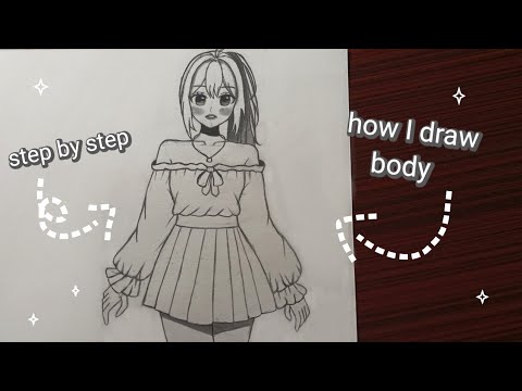 How to draw anime girl full body | how to draw a girl body | easy way to draw body | girl drawing