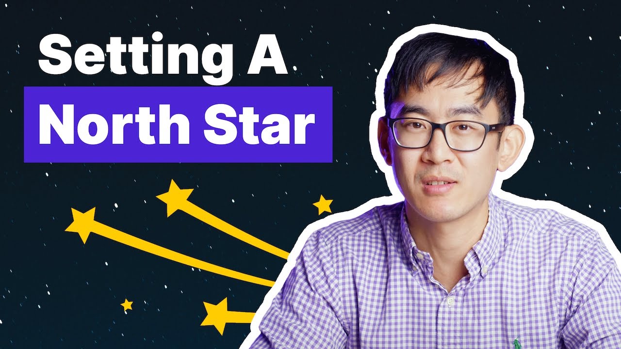 How to Set a Great North Star Metric