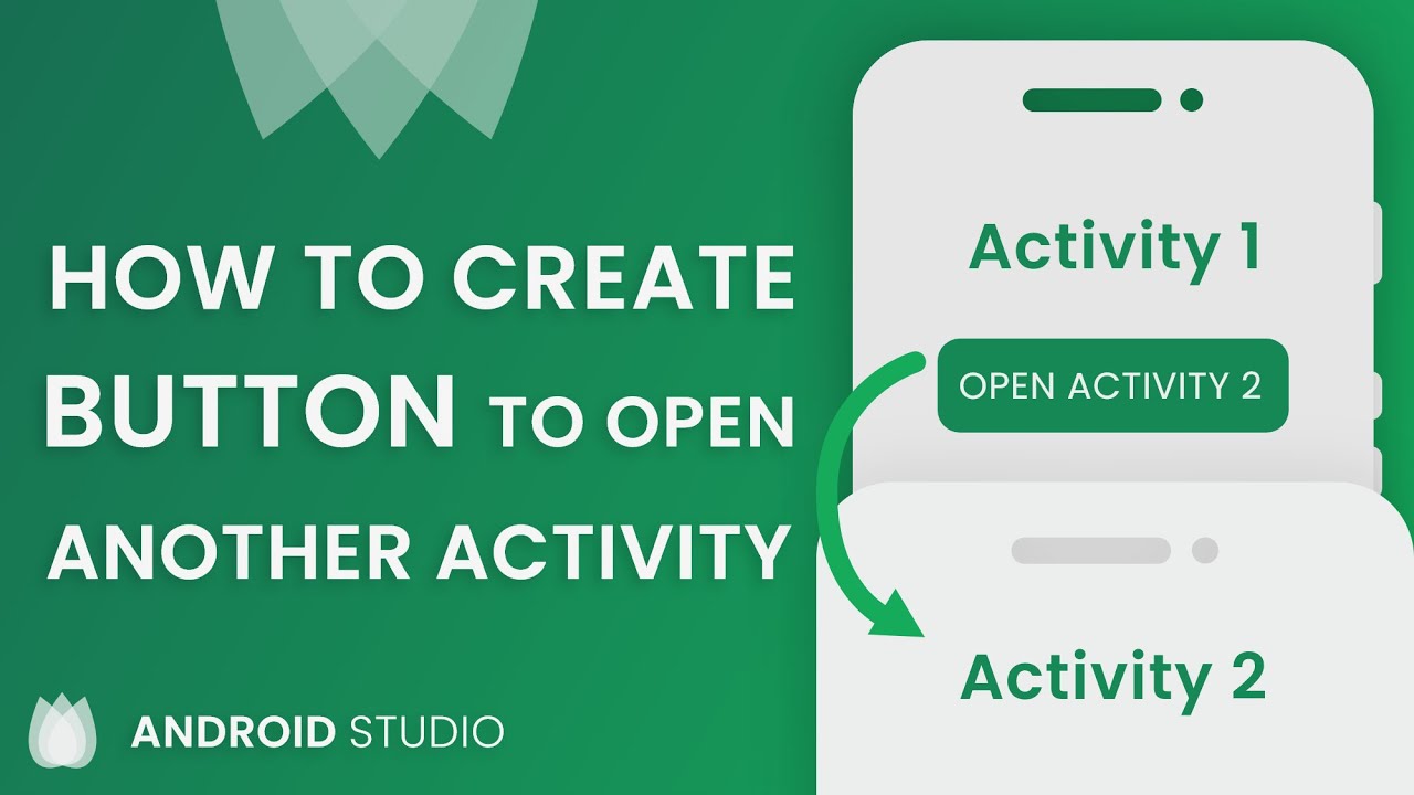 How To Create A Button Which Will Open Another Activity in Android Studio | Tutorial # 5