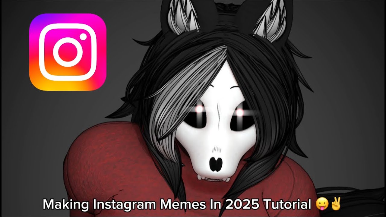 How To Make Instagram Memes In 2025