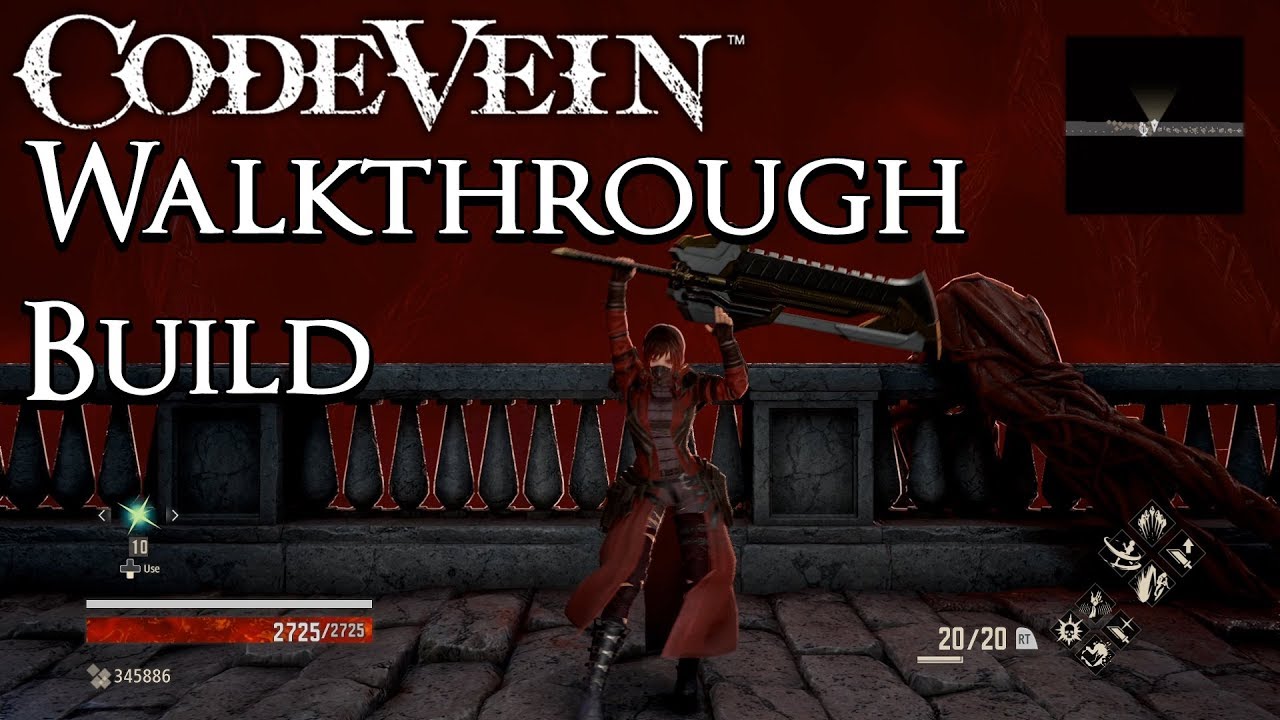Code Vein - Walkthrough Build - Conquer the Game with Ease