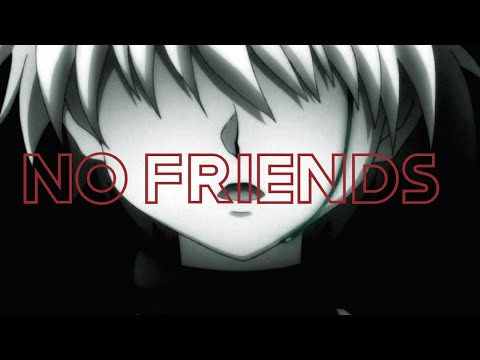 Steam Community :: Video :: No Friends -「AMV」