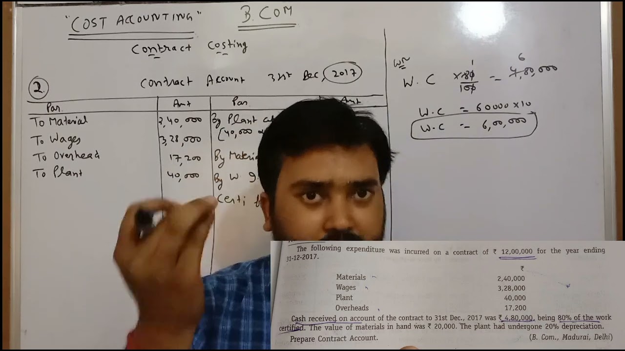 Contract Costing, Practical Question (Part-4)//Cost Accounting b.com