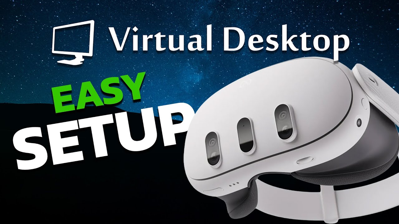 Virtual Desktop Easy Setup (Quest 3 – Step-by-Step Guide)