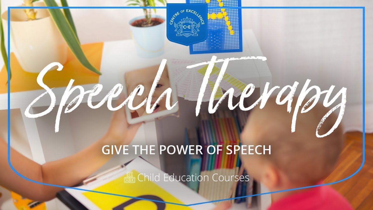 Speech Therapy Course | Centre of Excellence | Transformative Education & Online Learning