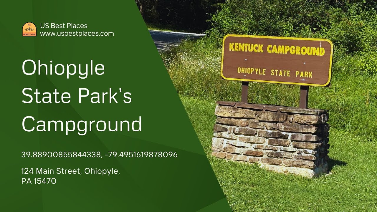 Discover Ohiopyle State Park’s Kentuck Campground & Adventures in the Laurel Highlands