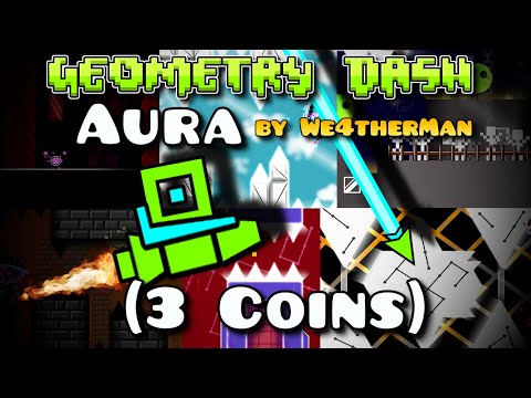 Aura by We4therMan [3 Coins] (Unrated Hard Demon)