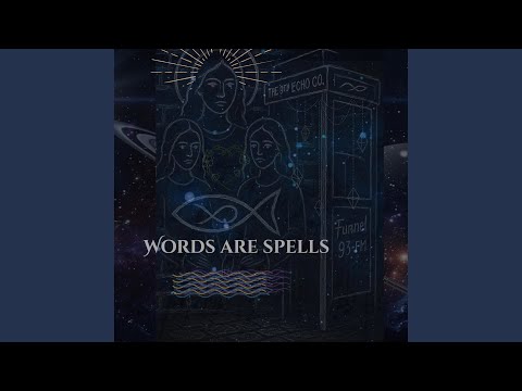 Words Are Spells
