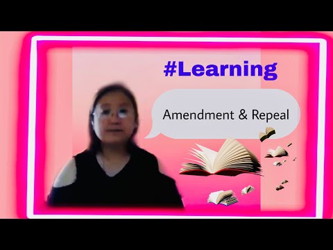 #Learning - Amendment and Repeal