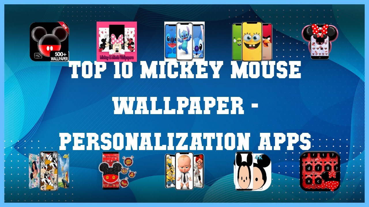 Top 10 Mickey Mouse Wallpaper Android Apps