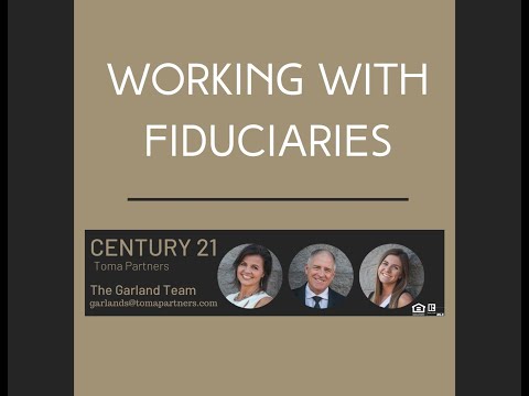 Working with Fiduciaries