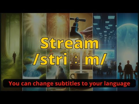 Stream meaning with 5 examples