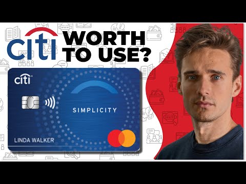 Citi Simplicity Credit Card Review - Watch Before You Apply
