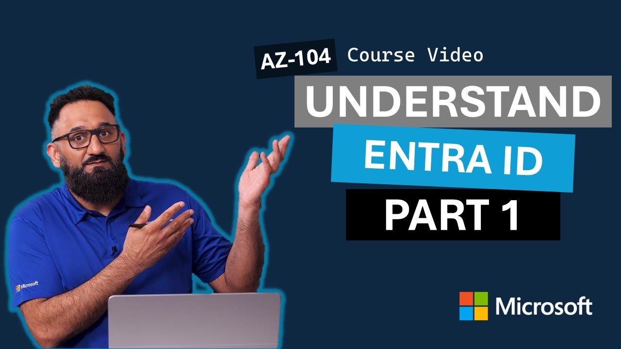 Understand Microsoft Entra ID (Part 1) AZ-104