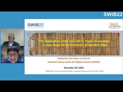 Application of IIIF and LOD in digital humanities: a case study of the dictionary of wooden slips