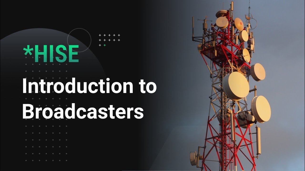 Introduction to broadcasters in HISE