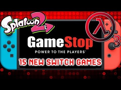Massive News: GameStop Leaked 15 New Switch Games Splatoon 2 Battle Royale Half Life 3 Confirmed
