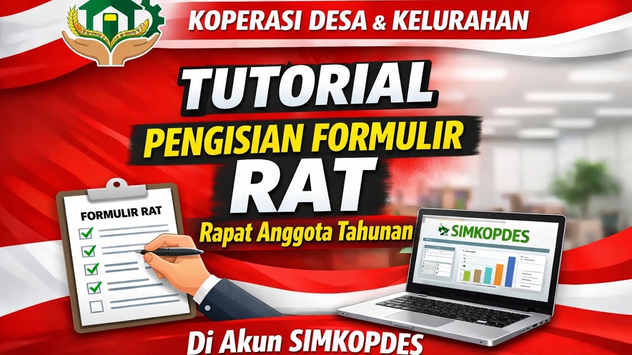📢📘 Sosialisasi RAPAT ANGGOTA TAHUNAN (RAT)🤝 Koperasi Desa Merah Putih KDMP 📊 Panduan Wajib Pengurus