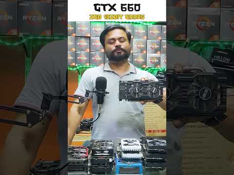 GTX 660 2GB 192bit GPU Current Price in Pakistan #sakoonsay #graphicscard
