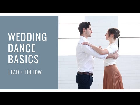 Basic Partner Leading and Following Skills - First Dance Lessons for Wedding