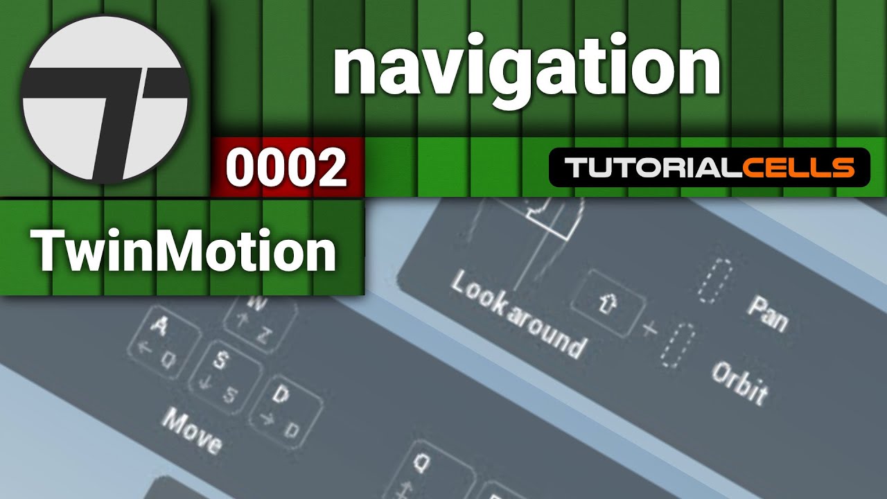 0002. navigation in twinmotion
