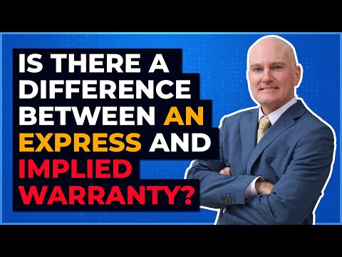 Is There a Difference Between an Express and Implied Warranty?
