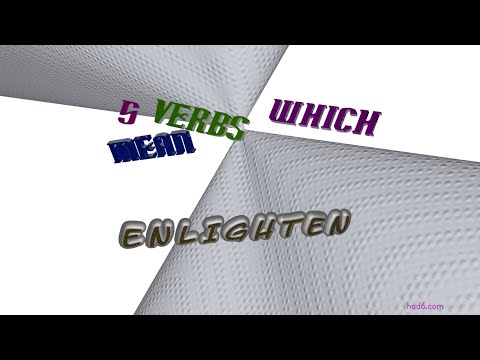 enlighten - 6 verbs meaning enlighten (sentence examples)