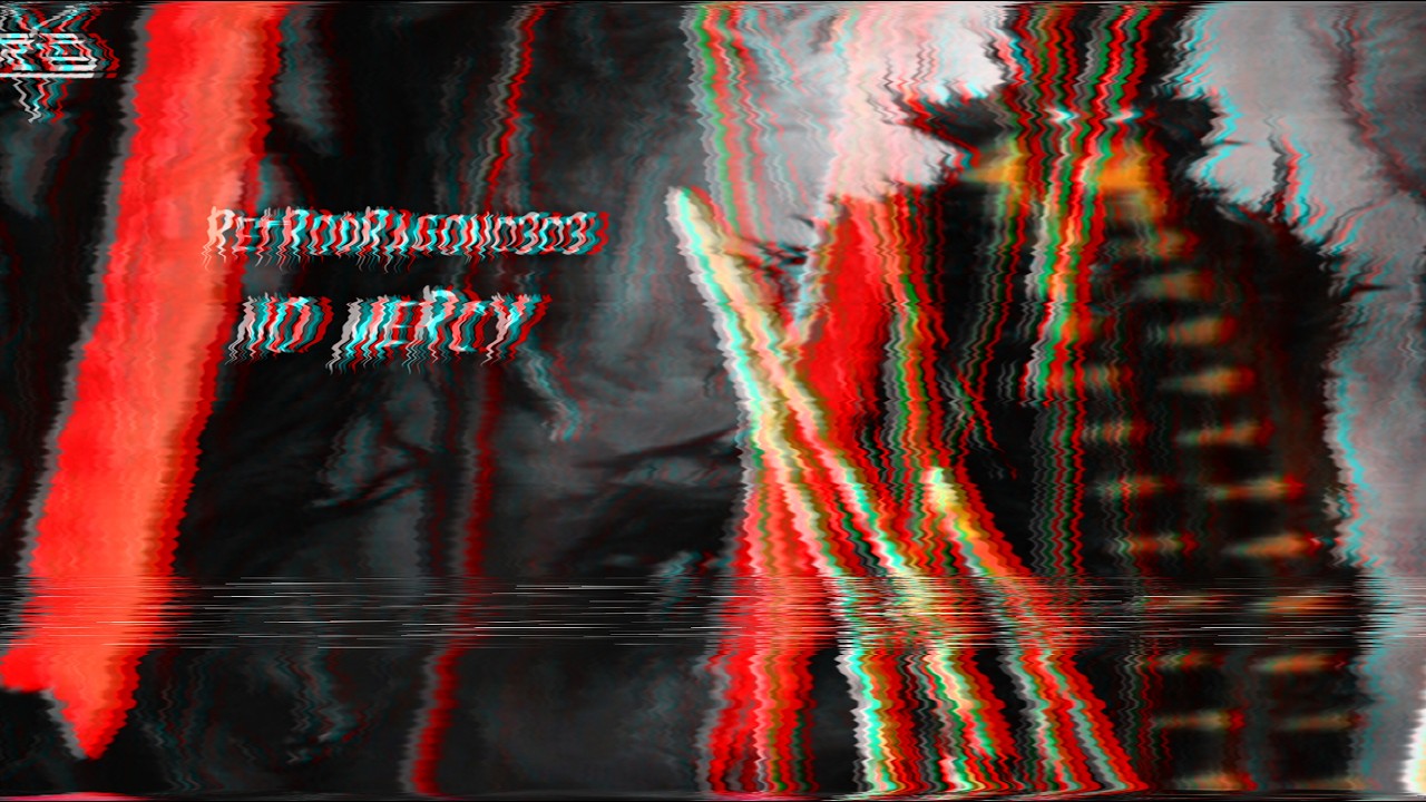 RetroDragon0303 - NO MERCY [OFFICIAL VISUALIZER]