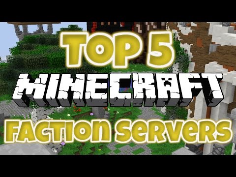 Top 5 OP FACTIONS Servers 1.8/1.9/1.10/1.11 [HD] (New Big Minecraft Servers)